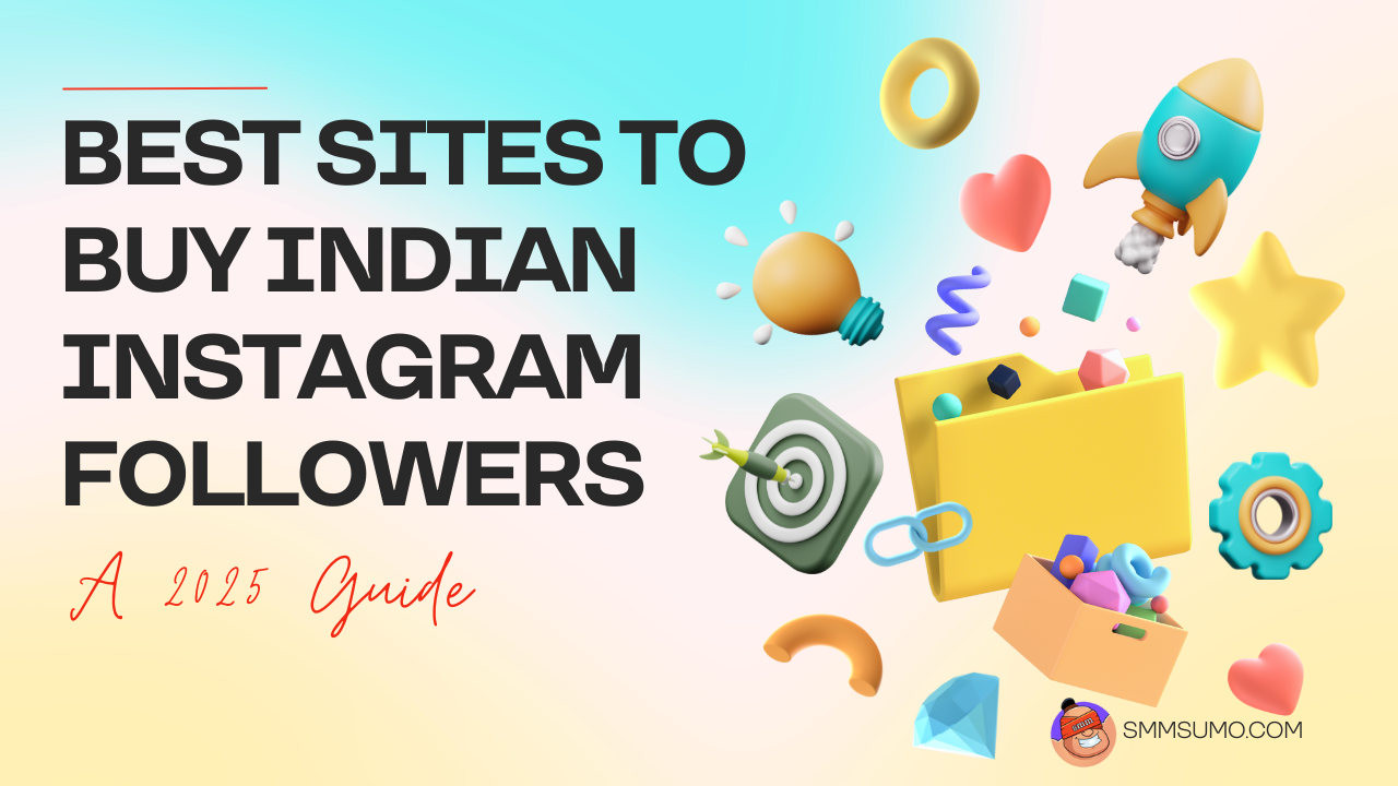 Best Sites to Buy Indian Instagram Followers — A 2025 Guide - Digital ...